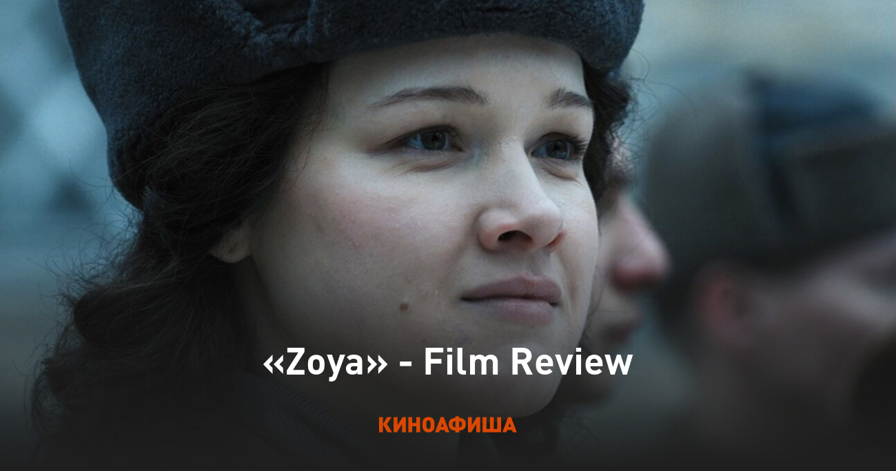 «Zoya» - Film Review